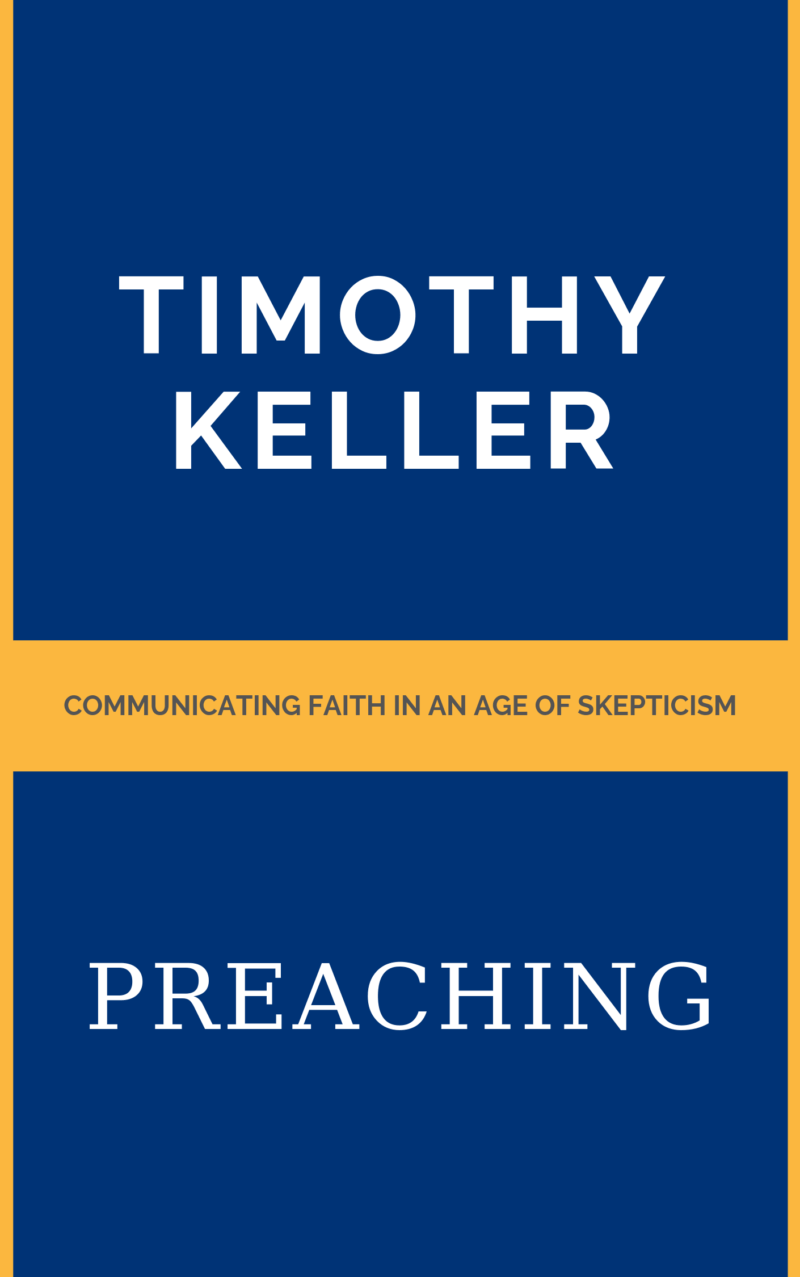 Preaching by Timothy Keller – Accelerate Books