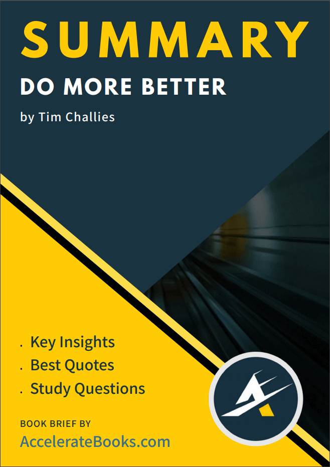 Do More Better by Tim Challies – Accelerate Books