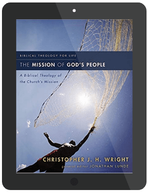 Book Summary of The Mission of God’s People by Christopher J.H. Wright ...